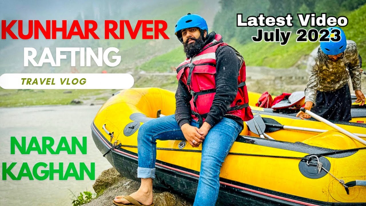 Thrilling Rafting & diving Experience in Kunhar RIVER | Naran Kaghan ...