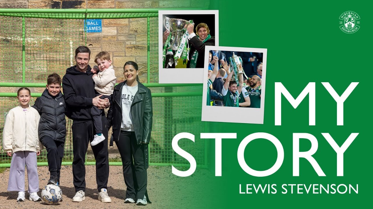 Lewis Stevenson: My Story | Hibernian FC - YouTube