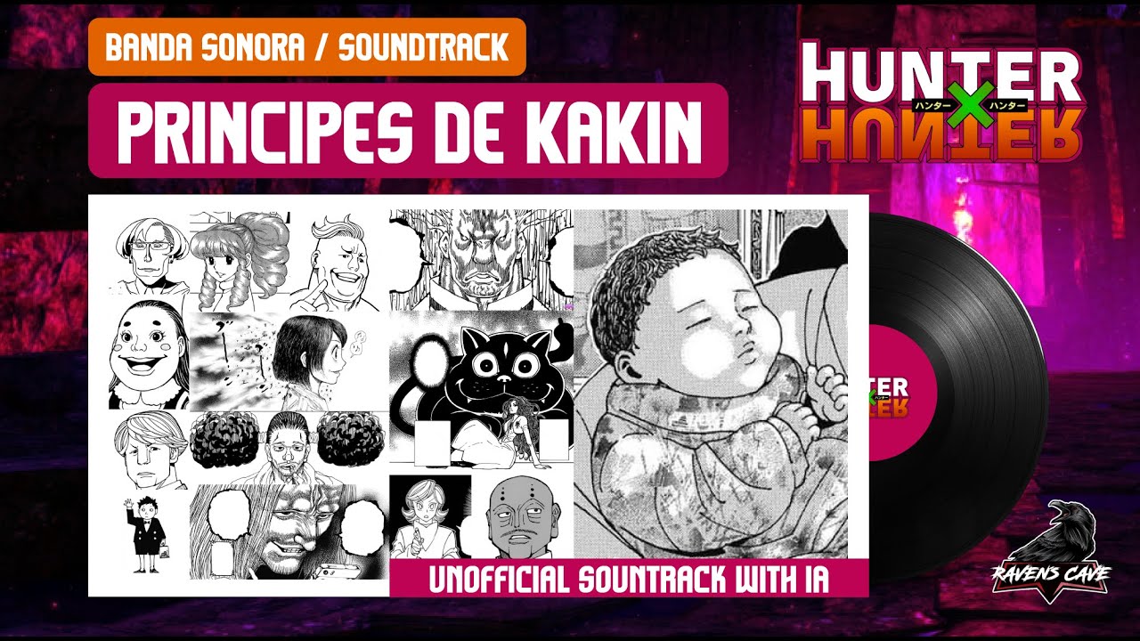 PRÍNCIPES DE KAKIN: UNA GUERRA POR EL TRONO #HunterxHunter (Unofficial) #Music #Soundtrack #IA ...