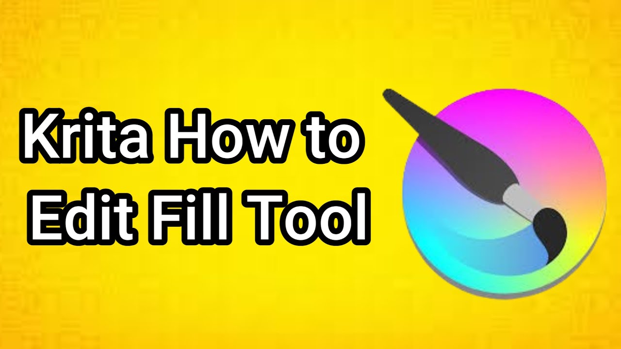 Krita How to Edit Fill Tool - YouTube