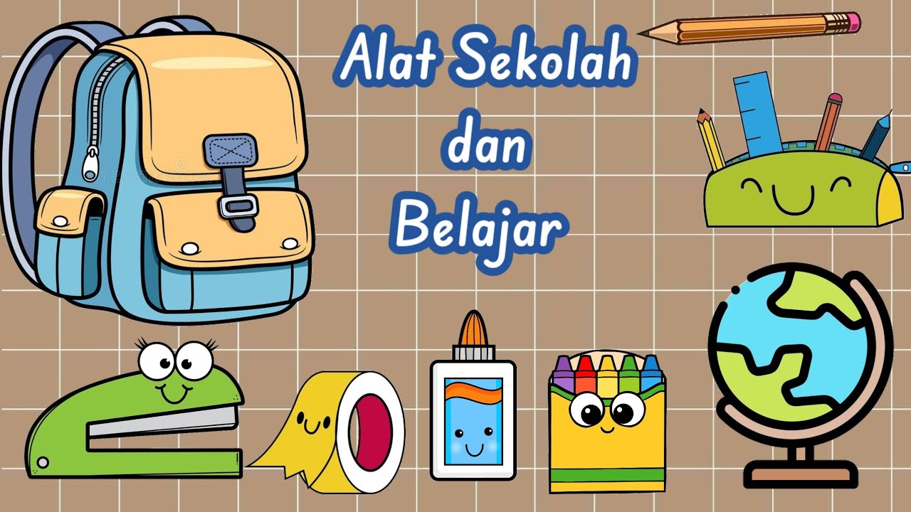 Mengenal Alat sekolah dan belajar | Peralatan sekolah - YouTube