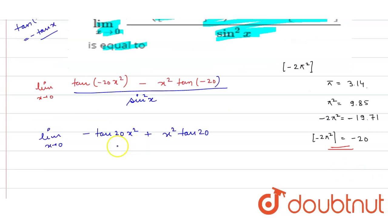 If `[.]` denotes the greatest intger function, then `lim_(xrarr0) (tan ...