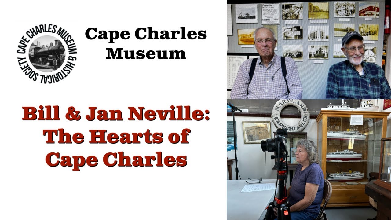 Bill & Jan Neville: The Hearts of Cape Charles - YouTube