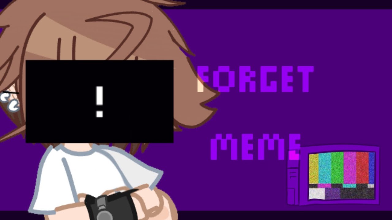 Forget | Animation Meme - YouTube