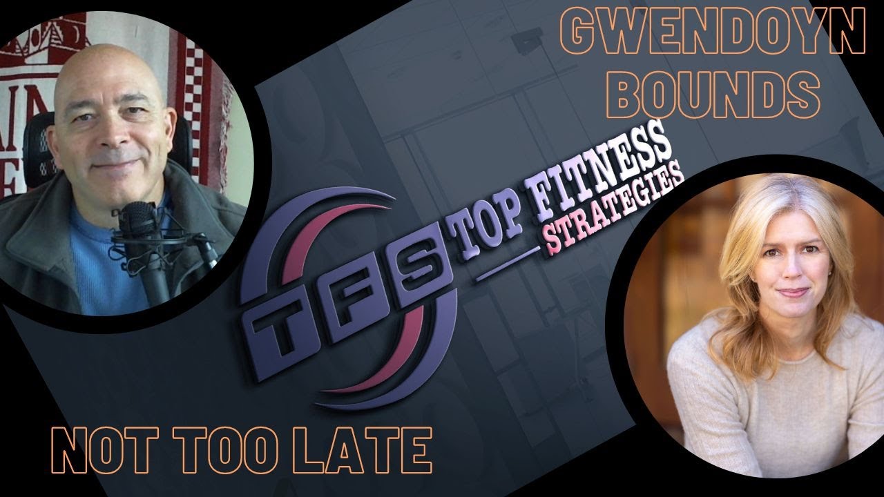 Gwendolyn Bounds - Not Too Late: The Power of Pushing Limits at Any Age - YouTube