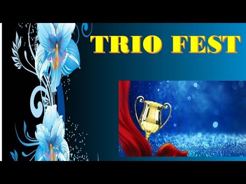 PRESENTA' S TRIOFEST 2024 - YouTube