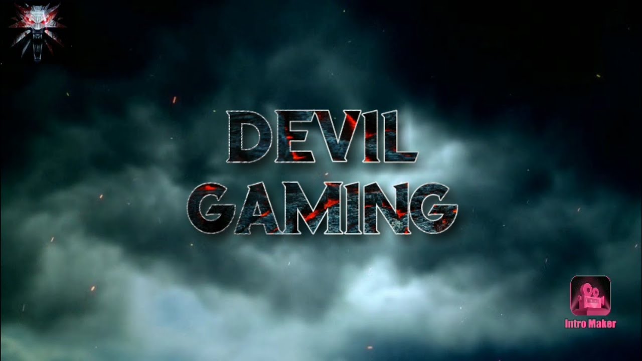 Devil gaming - My intro - YouTube