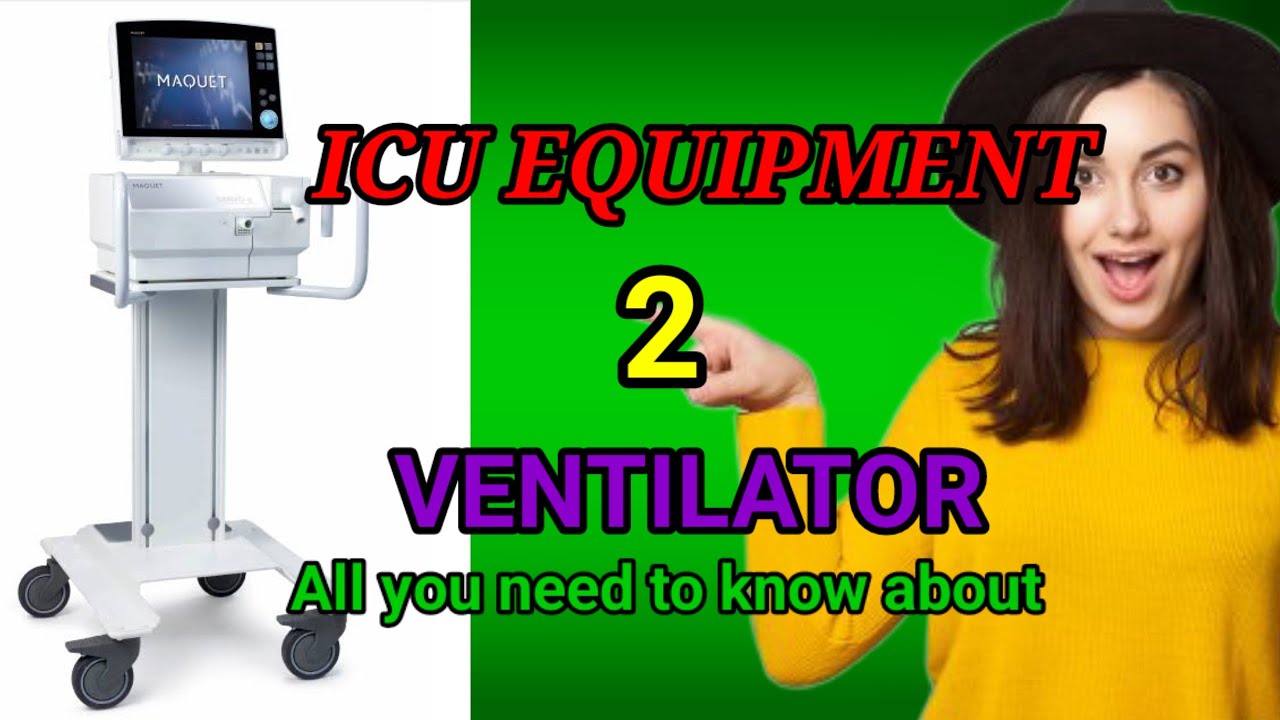 VENTILATOR //VENTILATOR SETTINGS//ALL YOU NEED TO KNOW ABOUT ...