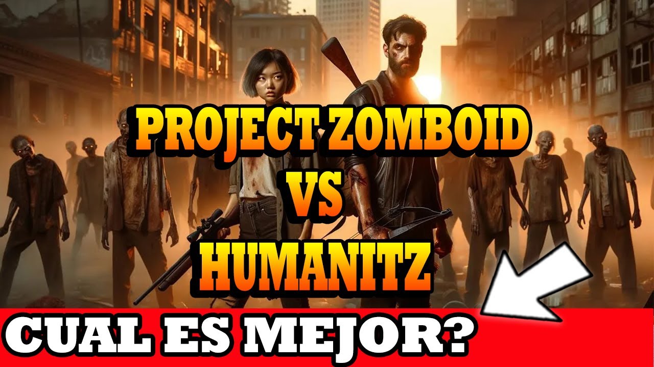 Humanitz vs Project Zomboid (Cual es mejor, cual comprar?) - YouTube