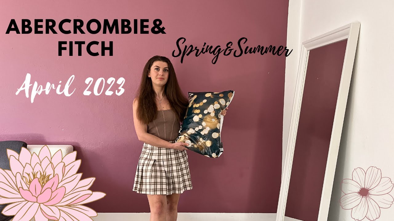 Abercrombie&Fitch April 2023 New In - YouTube