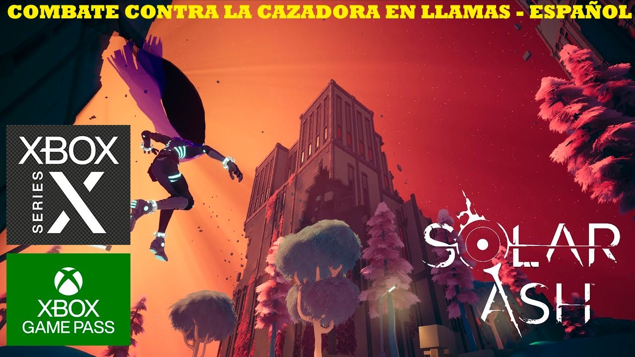 Solar Ash | Combate contra la Cazadora en Llamas | Xbox Series X - Xbox ...