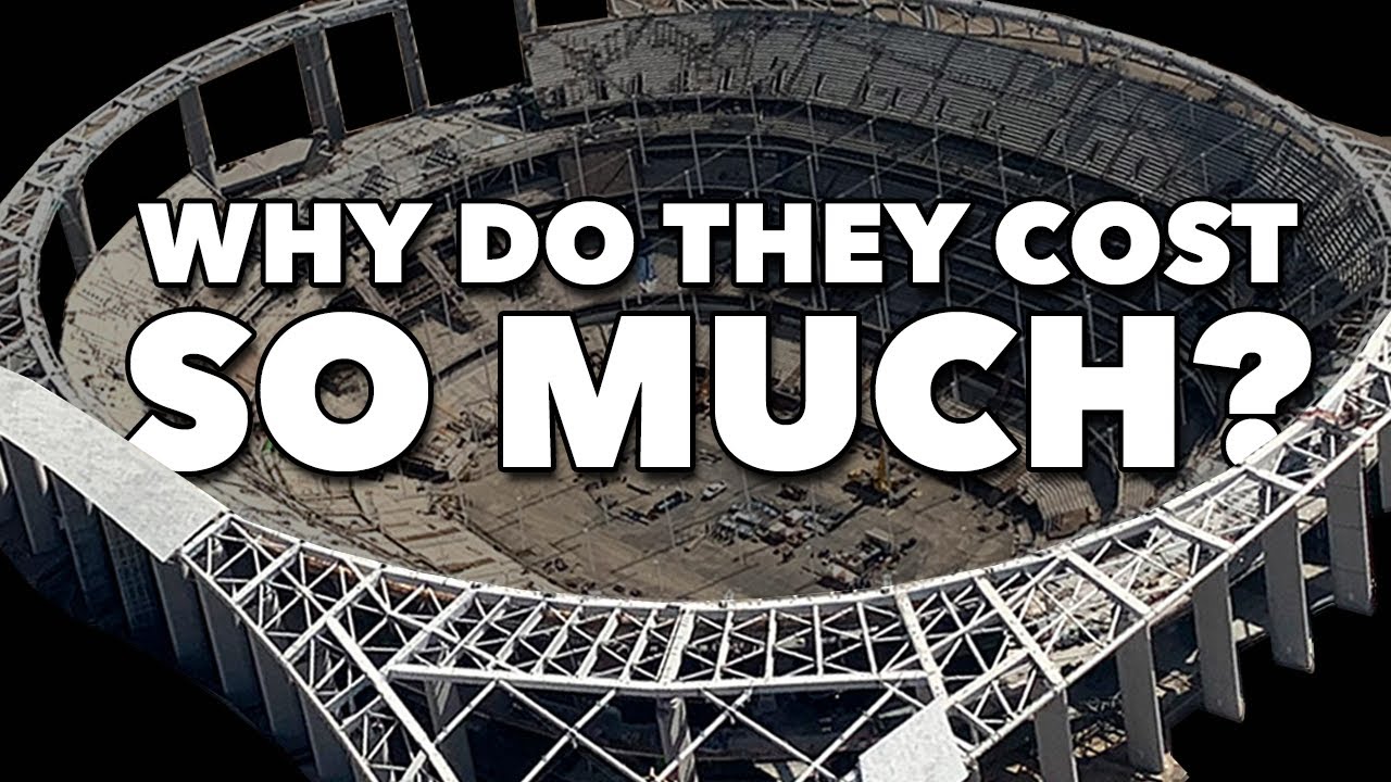 Why Do New Stadiums Cost SO MUCH YouTube why-do-new-stadiums-cost-so-much-youtube
