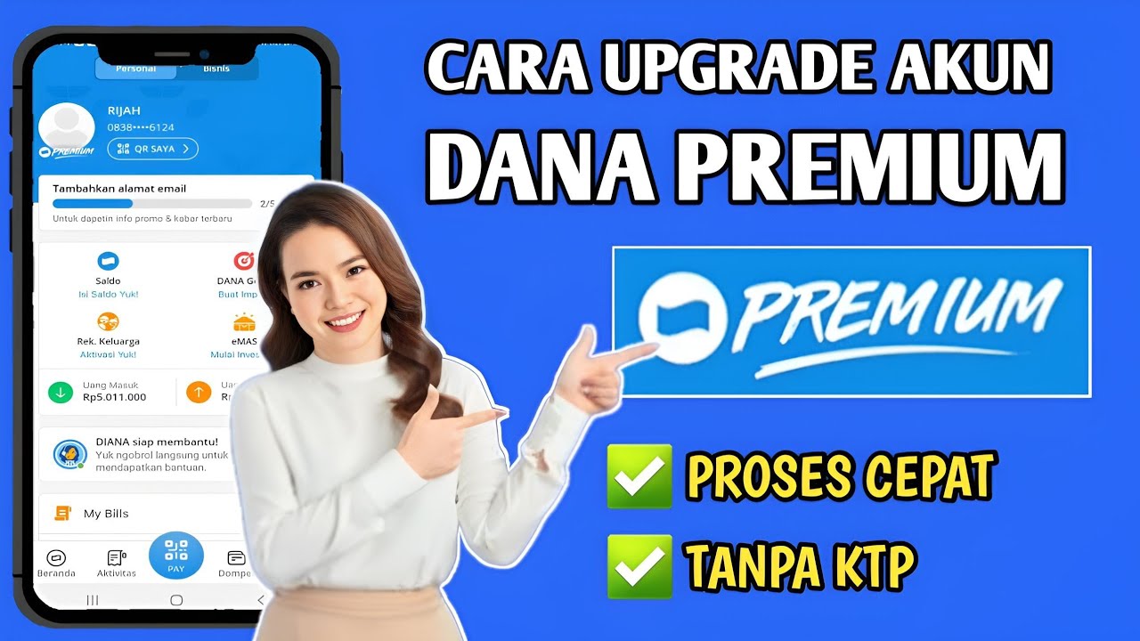 Berhasil !! Cara Upgrade DANA PREMIUM Tanpa KTP | Cara Daftar Dana Premium 2025 - YouTube