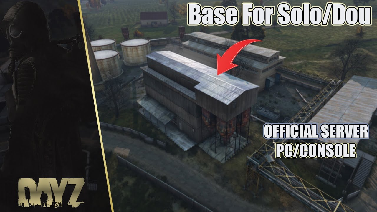 DayZ: Base For Solo/Duo (3 Buildings) - YouTube