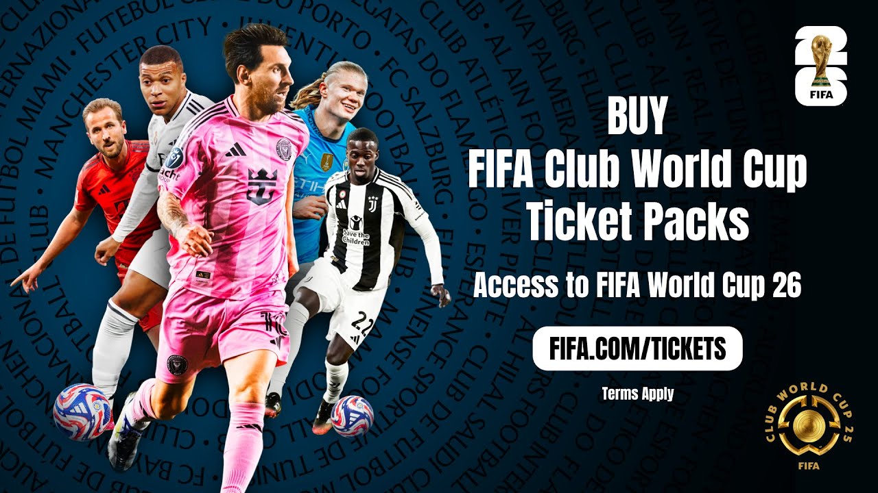 FIFA Club World Cup 2025™ Ticket Packs on sale now! - YouTube