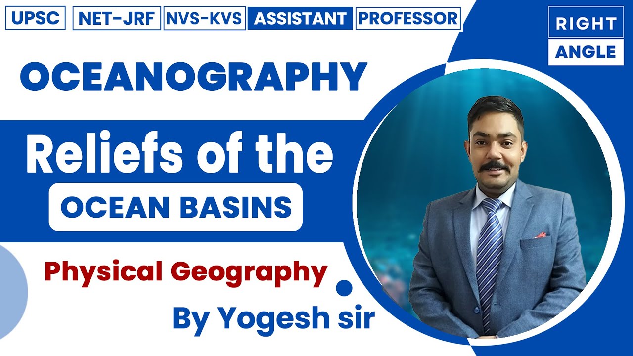 Reliefs of the ocean basins | OCEANOGRAPHY | Yogesh Sir - YouTube