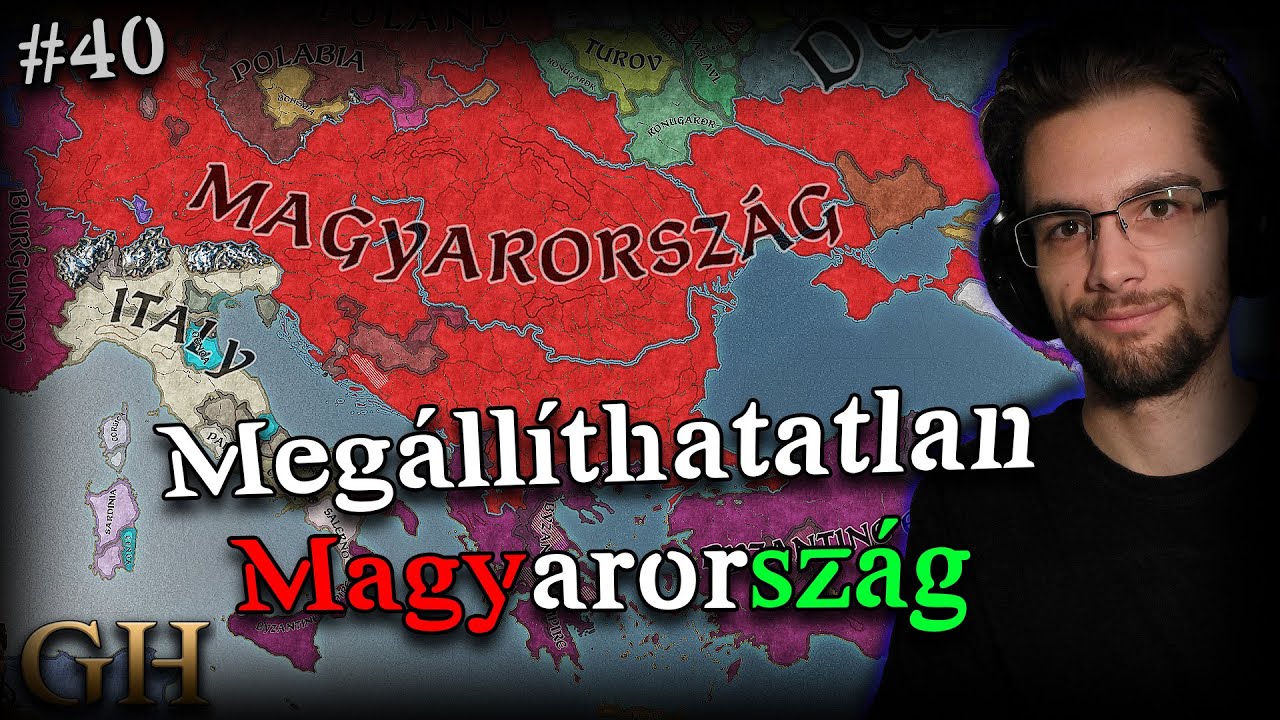 Megállíthatatlan Magyar Birodalom - [Crusader Kings 3 Magyarország #40 ...