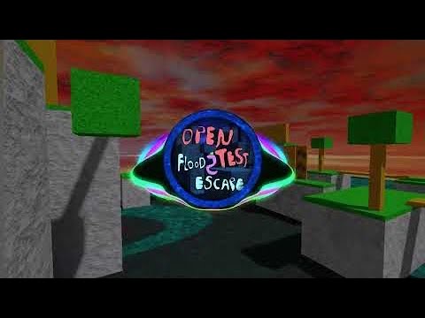 Open Flood Test Escape 2 UST - Visually Unpleasant (V1) - YouTube