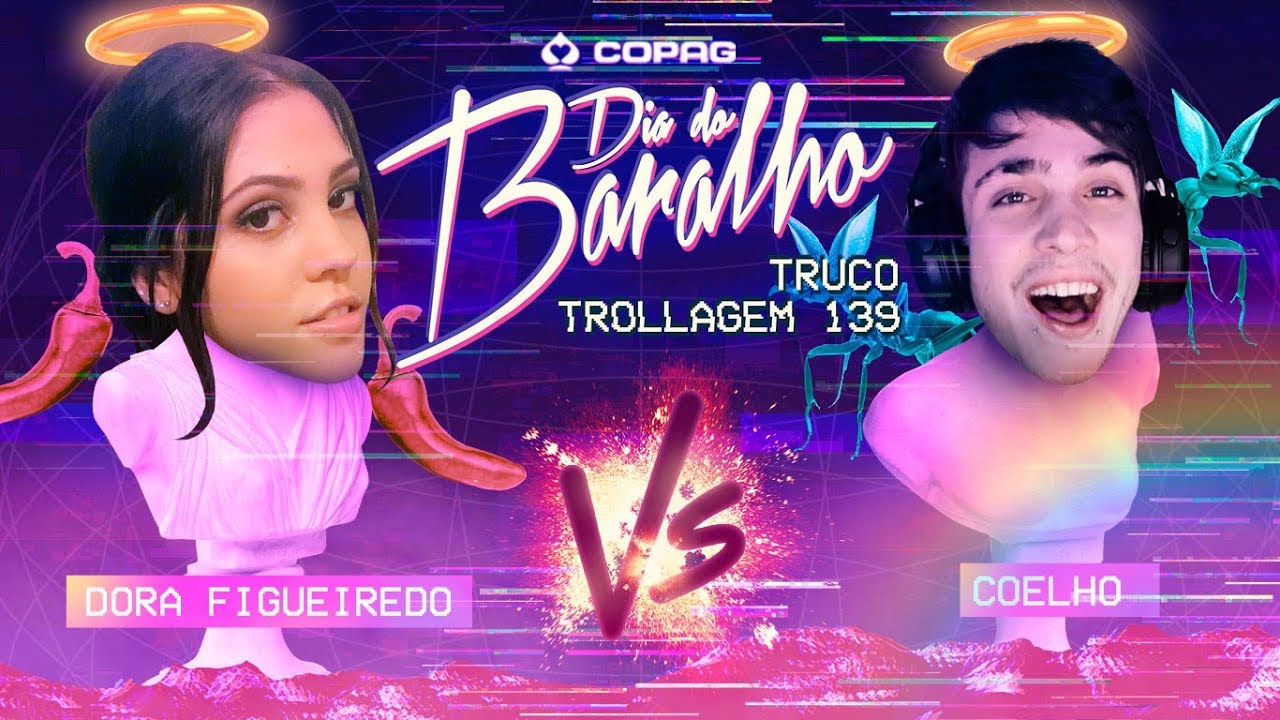 TRUCO TROLLAGEM 139: MATEIFORMIGA X DORA FIGUEIREDO - YouTube
