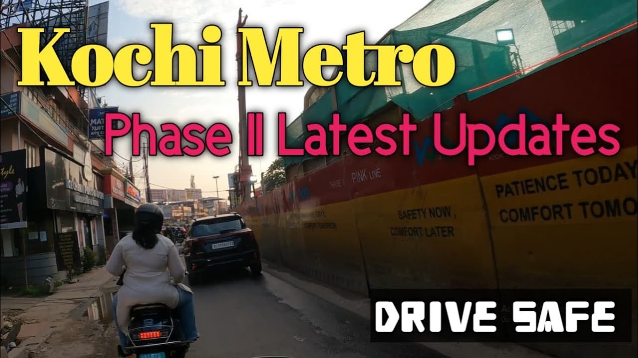 Kochi Metro Phase 2 Latest Update's - YouTube