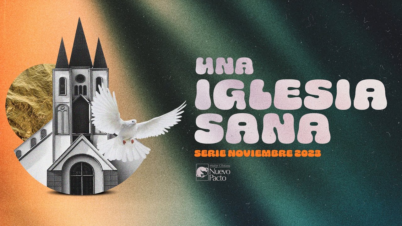 Sana Comunion I — Pastor Johnny Dubón | Una Iglesia Sana - YouTube