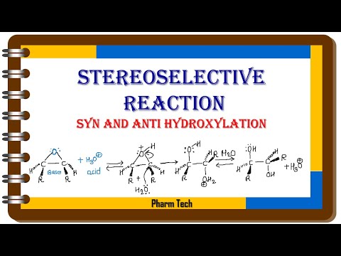 Stereoselective Reaction Syn and Anti Hydroxylation - YouTube