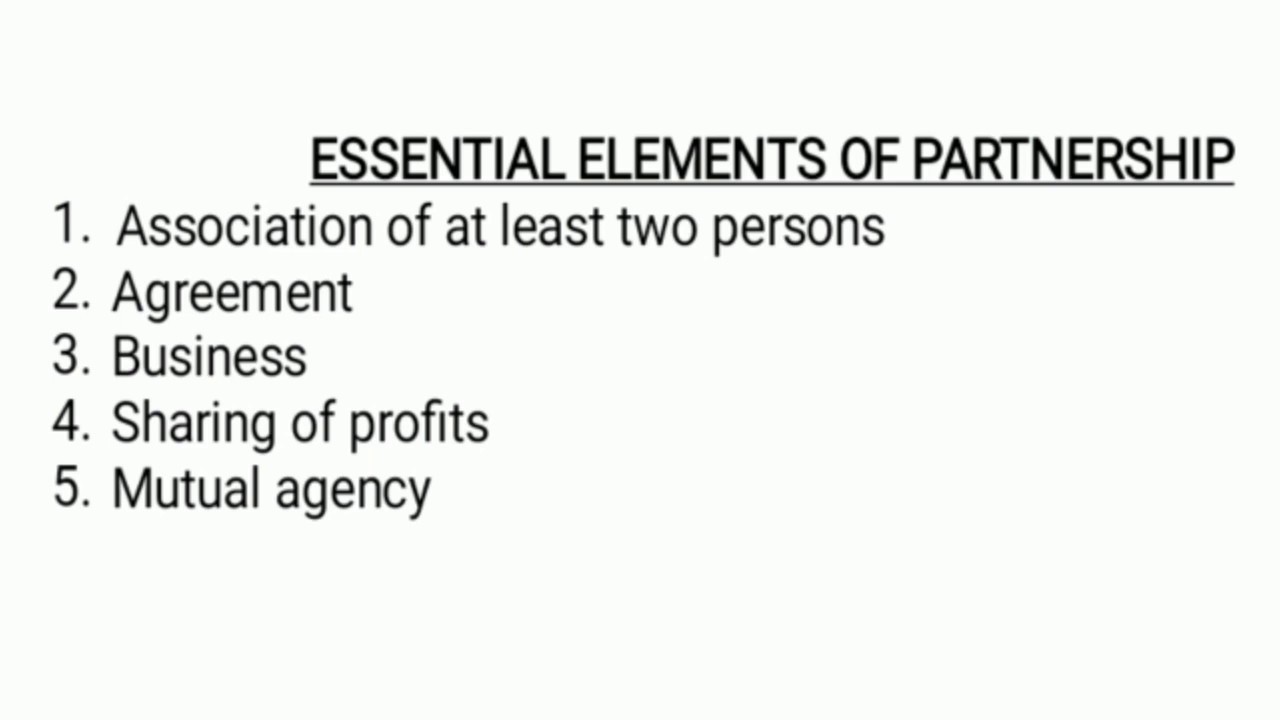 Essential Elements of Partnership||Regulatory Framework of Business ...