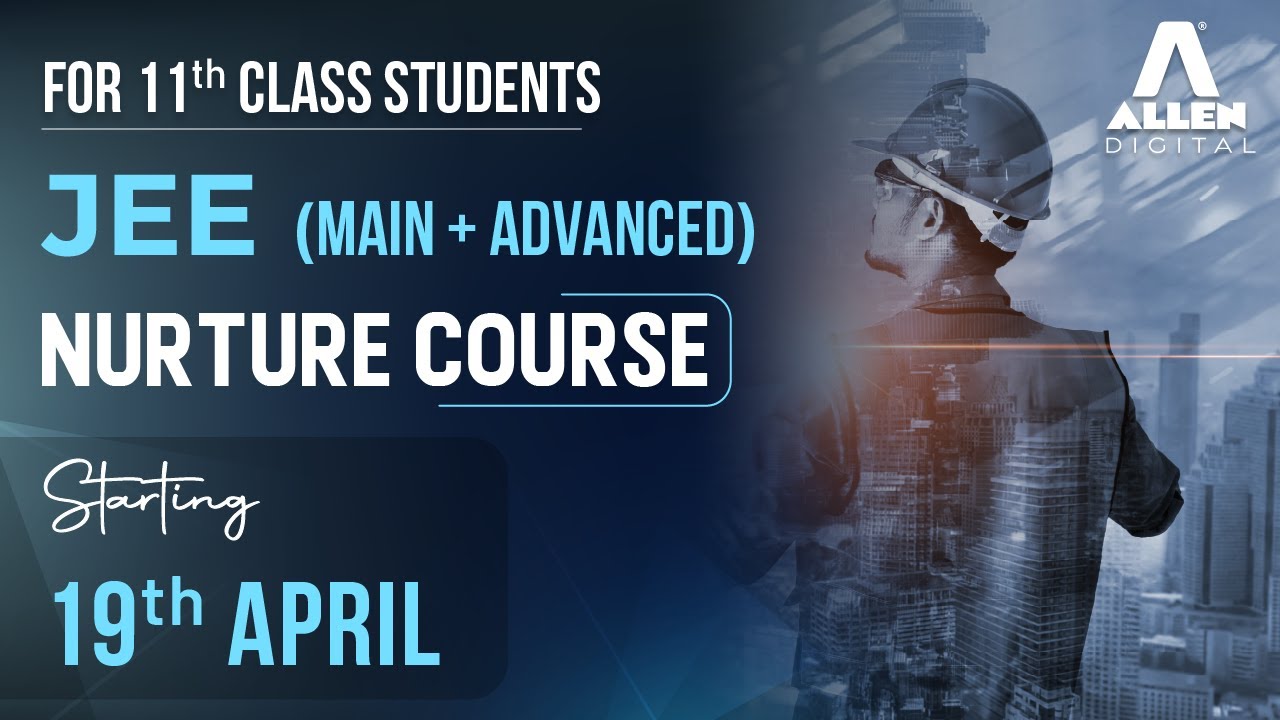 🌟 Ace the exam with our JEE (MAIN + ADVANCED) Nurture Course | Target ...