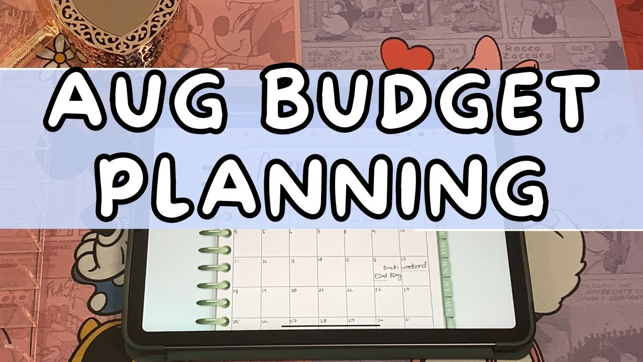 August Budget Planning For A 31 Year Old Working Full Time - YouTube
