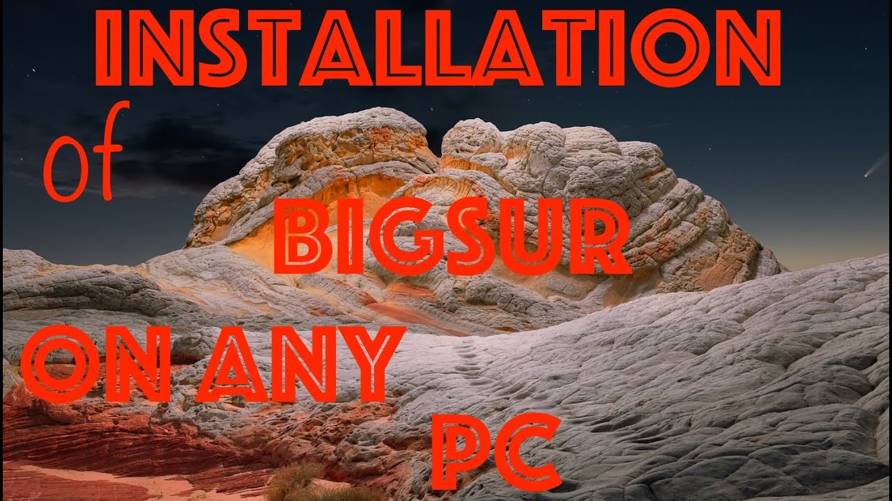 Big sur installation on any B365 motherboard (8th and 9th gen CPU )--( Complete Guide ) - YouTube