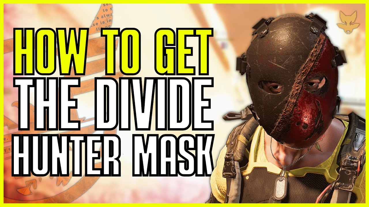 HOW TO GET THE DIVIDE HUNTER MASK (WONY) (The Division 2) - YouTube