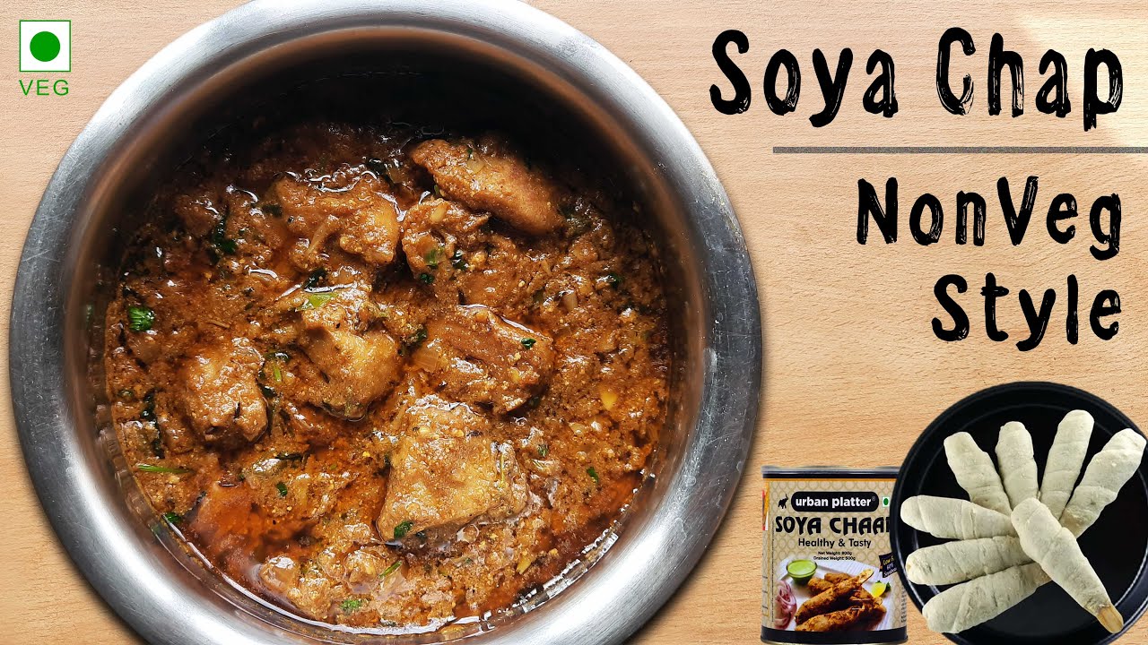 SOYACHAP RECIPE | NONVEG STYLE | VERY EASY TO MAKE | RESTAURANT TASTE ...
