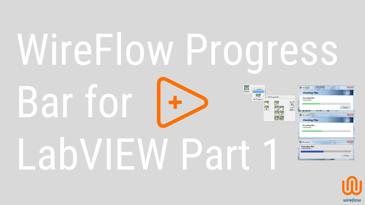 WireFlow ProgressBar - How-to, Part 1 - YouTube