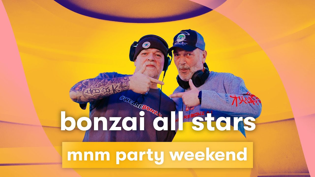 MNM Party - Bonzai All Stars - YouTube