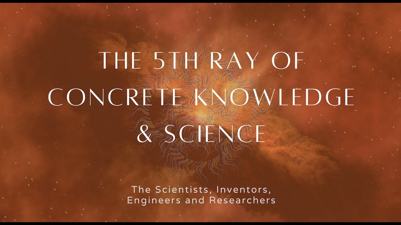 The 5th Ray of Concrete Knowledge & Science | Rayology & Esoteric ...