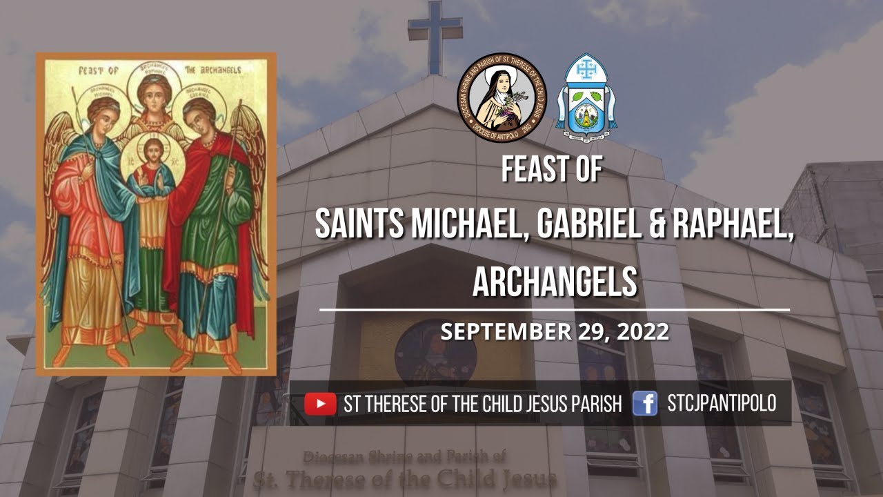 LIVE | Feast of Saints Michael, Gabriel and Raphael, Archangels ...