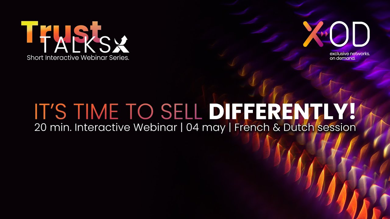 Exclusive Networks Trust Talks: X-OD (French version) - YouTube