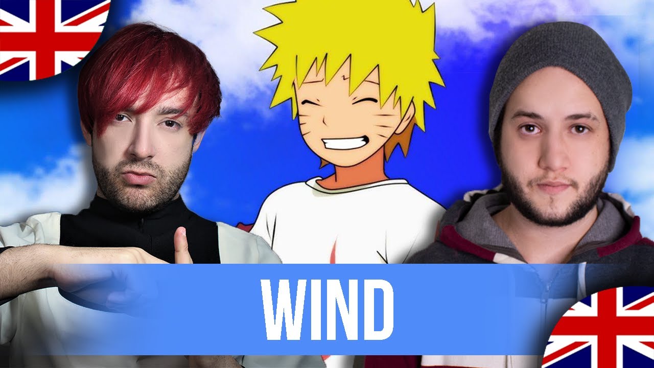 ENDING 1 Naruto | "Wind" by Akeboshi | English Cover by Nordex - YouTube