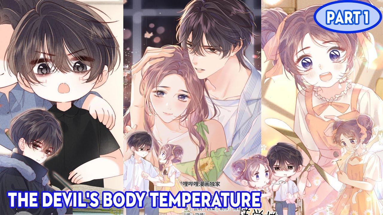 PART 1| THE DEVIL'S BODY TEMPERATURE | MANHUA ENG SUB - YouTube