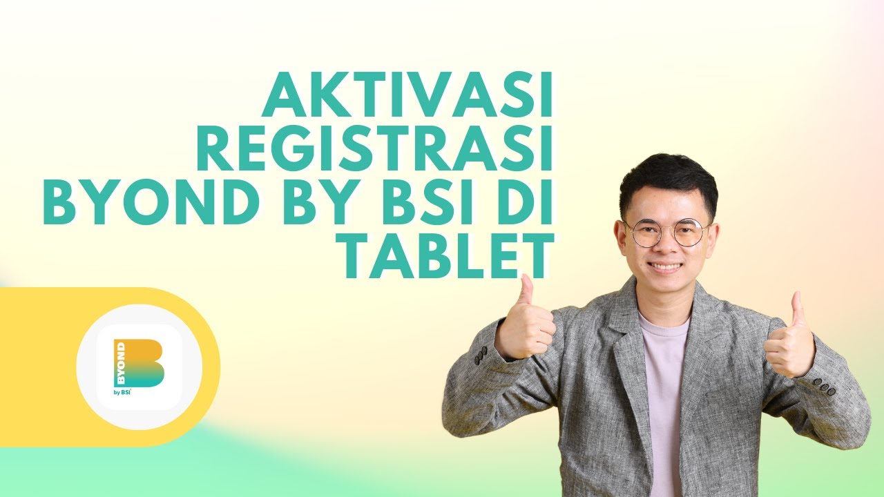 Cara Aktivasi Registrasi BYOND BY BSI di Tablet Android Xiaomi Pad ...