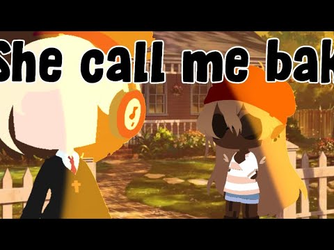 Meme Original|She Call Me BAKA! (Ameile Ava & Lee Death - YouTube