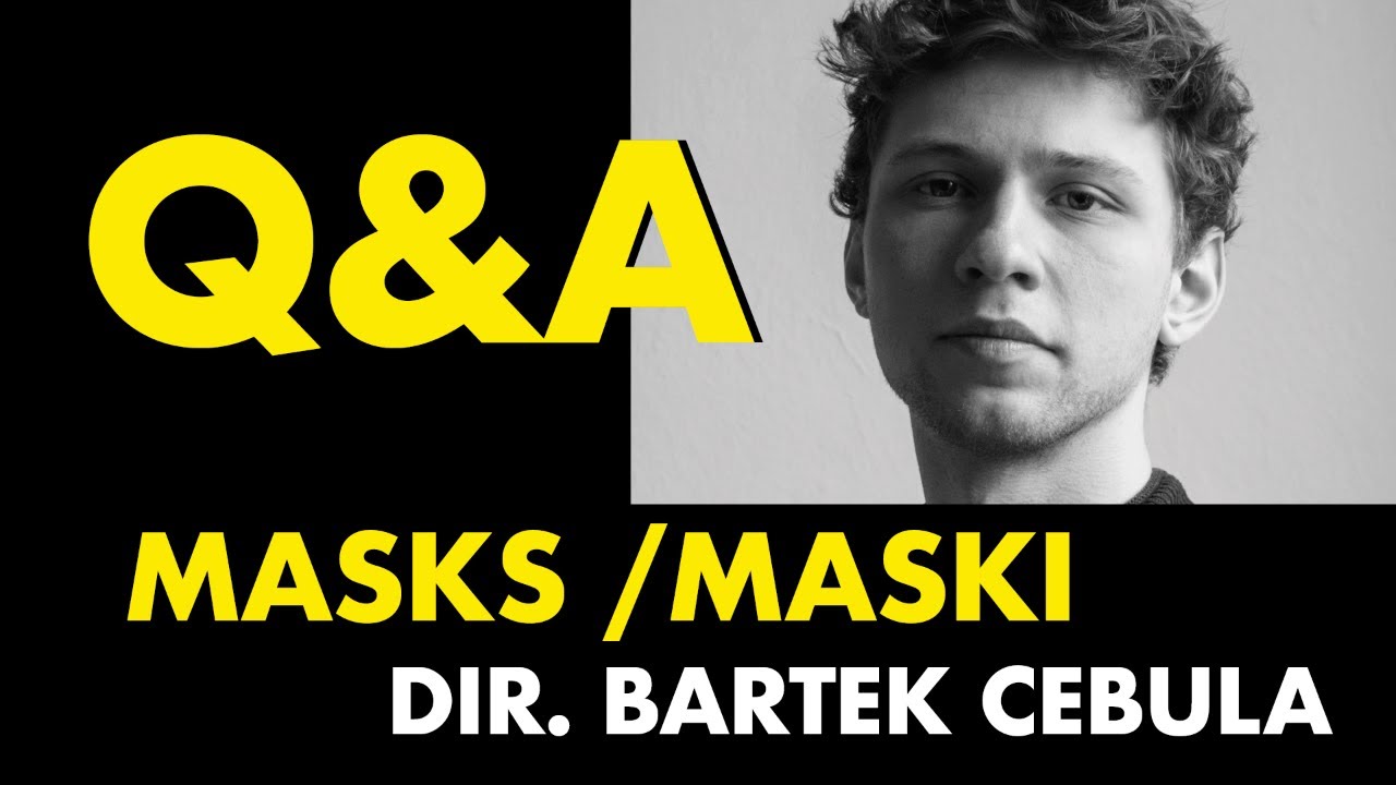 Maski – Q&A - YouTube