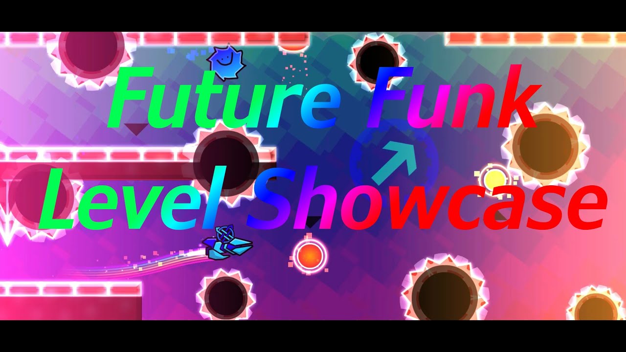 Future Funk Level Showcase - YouTube