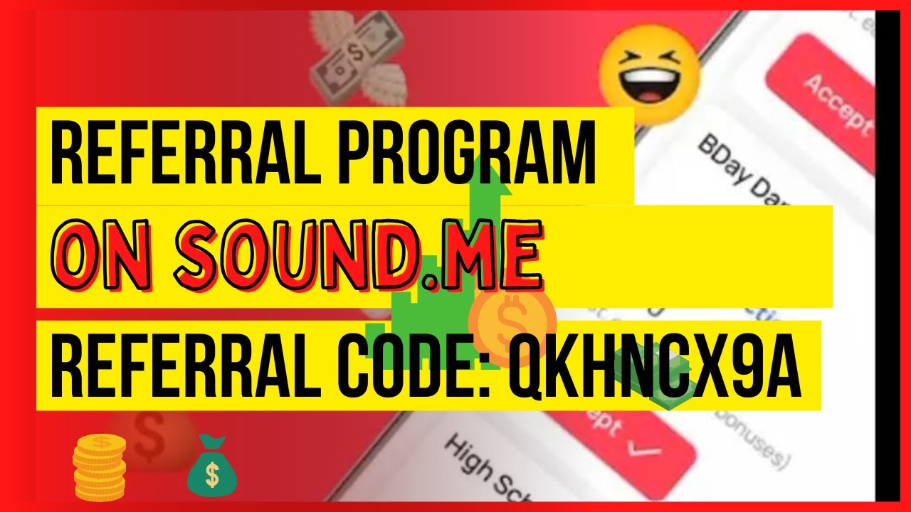Join the Sound.me Referral Program – Use Referral Code QKHNCX9A to ...