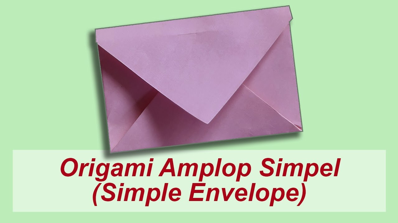 Cara Membuat Origami Amplop Simpel (Simple Envelope) - YouTube