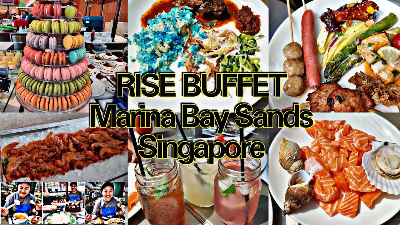 RISE BUFFET - Marina Bay Sands SINGAPORE #risebuffet #mbssingapore # ...