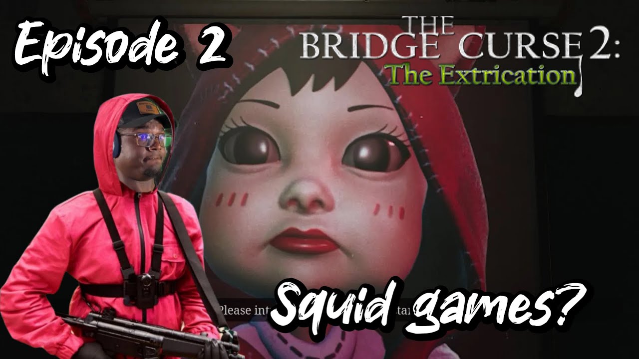 SQUID GAMES - THE BRIDGE CURSE 2 PT.2 - YouTube