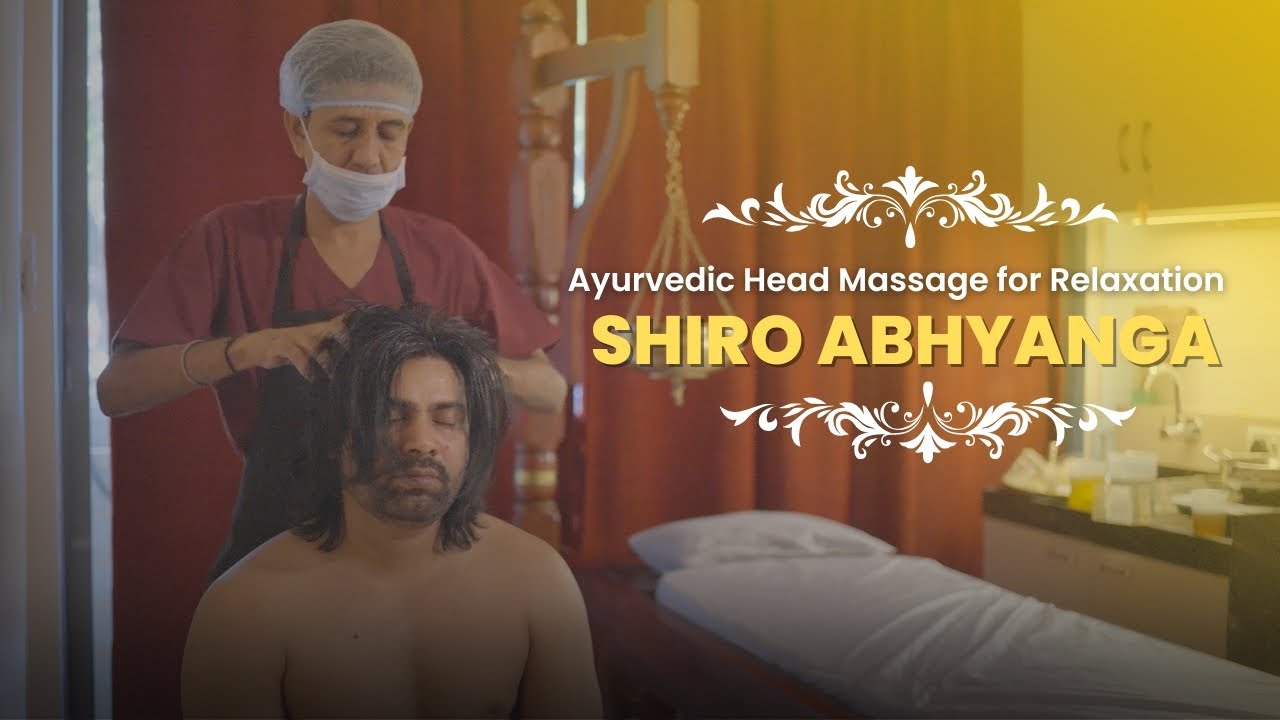 Shiroabhyanga: The Ultimate Ayurvedic Head Massage for Relaxation - YouTube