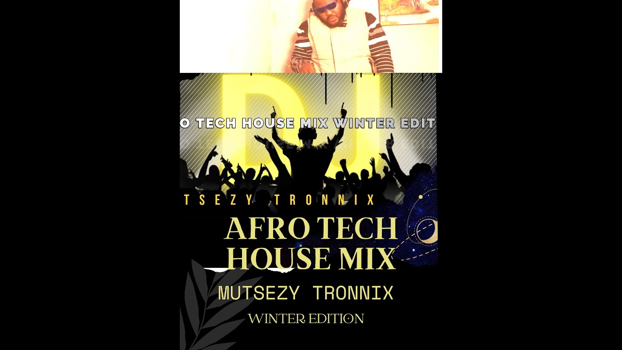 AFRO TECH HOUSE MIX WINTER EDITION🔥🔥🔥 - YouTube