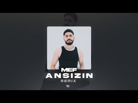 Mef - Ansızın ( Remix )